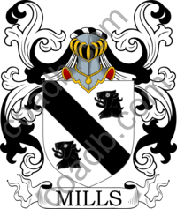 Mills Family Crest, Coat of Arms and Name History