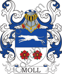 Moll Family Crest, Coat of Arms and Name History