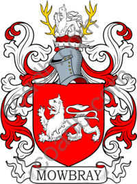 Mowbray Family Crest, Coat of Arms and Name History