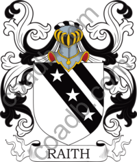 Raith Family Crest, Coat of Arms and Name History