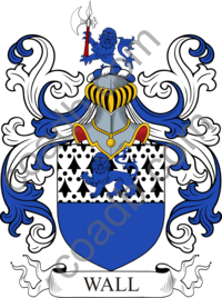 Wall Family Crest, Coat of Arms and Name History
