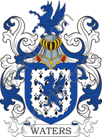 Waters Family Crest, Coat of Arms and Name History