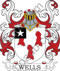 Wells Family Crest, Coat of Arms and Name History