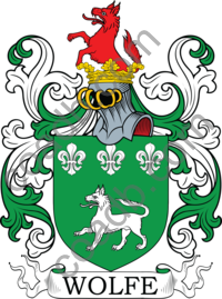 Wolfe Family Crest, Coat of Arms and Name History