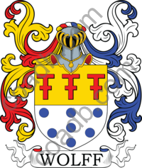 Wolff Family Crest, Coat of Arms and Name History