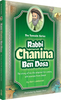 Tannaim Series: Rabbi Chaninah Ben Dosa | Eichlers