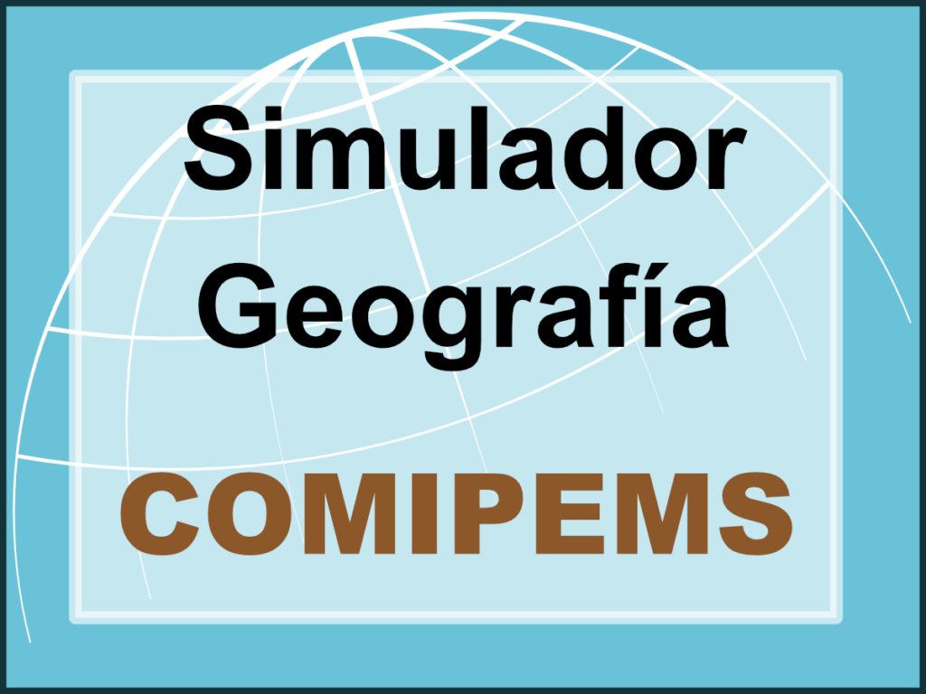 Simulador COMIPEMS Geografía - Comipems Online