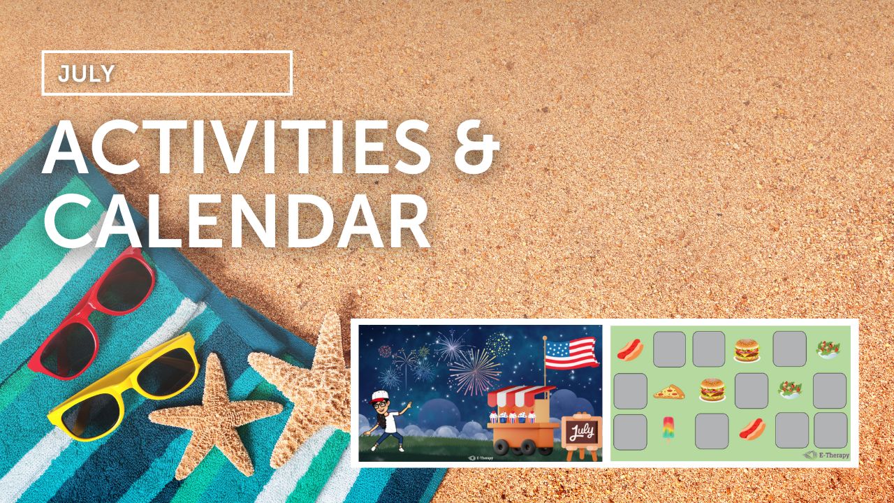 July Activities Calendar E Therapy July Activities Calendar E Therapy
