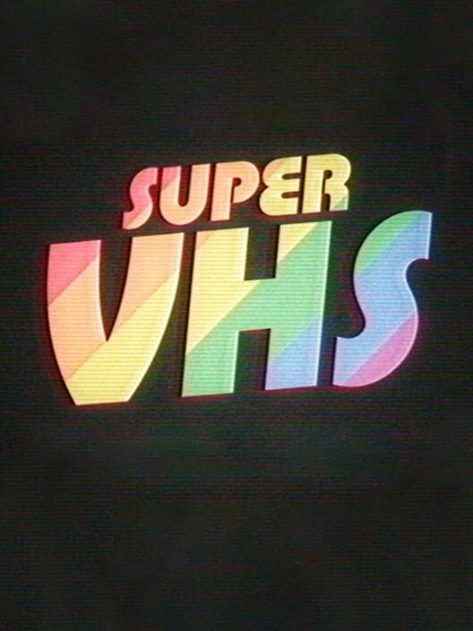 SuperVHS: All about SuperVHS