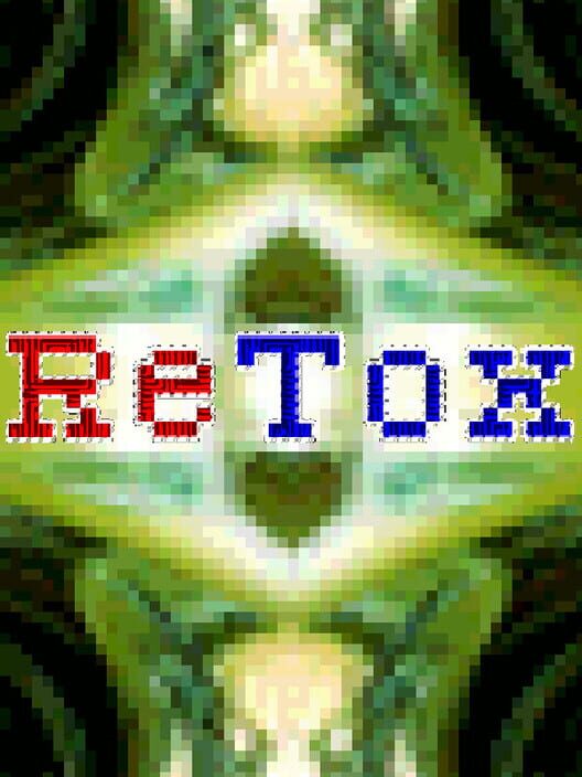 ReTox: All about ReTox
