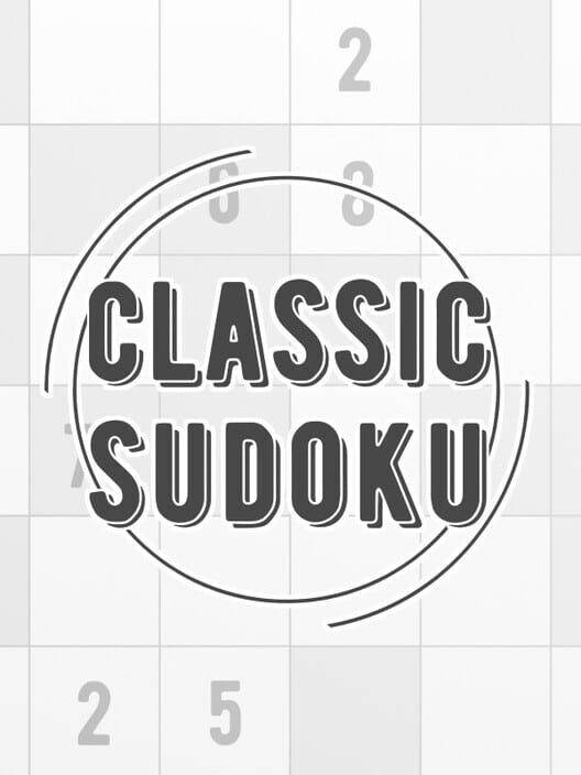 Classic Sudoku: All about Classic Sudoku