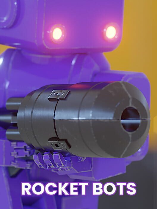 Rocket Bots: All about Rocket Bots