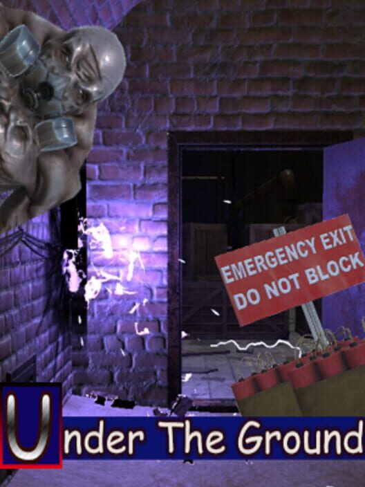 Under the Ground: All about Under the Ground