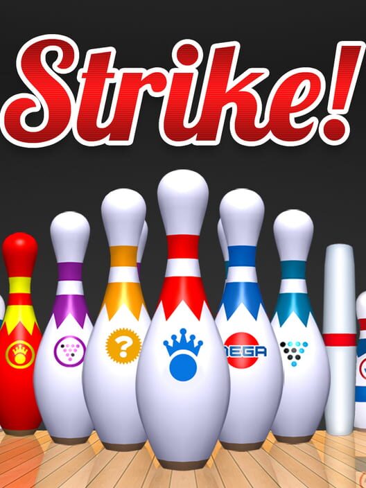 Strike! Ten Pin Bowling: All about Strike! Ten Pin Bowling