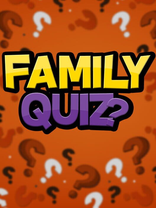 Family Quiz: All about Family Quiz