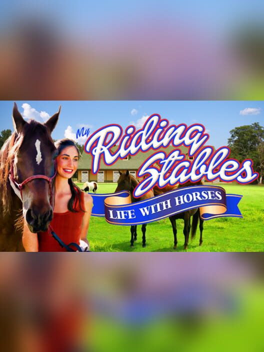 My Riding Stables: Life with Horses: All about My Riding Stables: Life ...