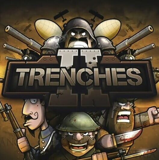 Trenches 2: All about Trenches 2