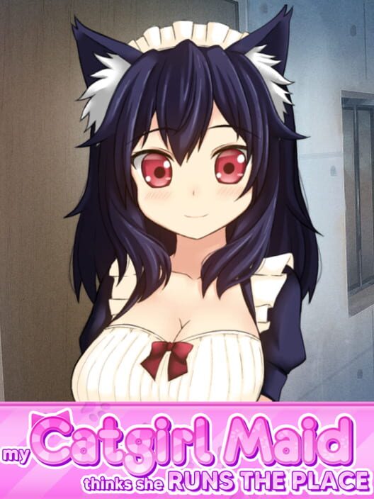 My Catgirl Maid Thinks She Runs the Place: All about My Catgirl Maid ... My Catgirl Maid Thinks She Runs the Place: All about My Catgirl Maid ...