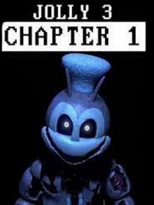 Jolly 3: Chapter 1: All about Jolly 3: Chapter 1