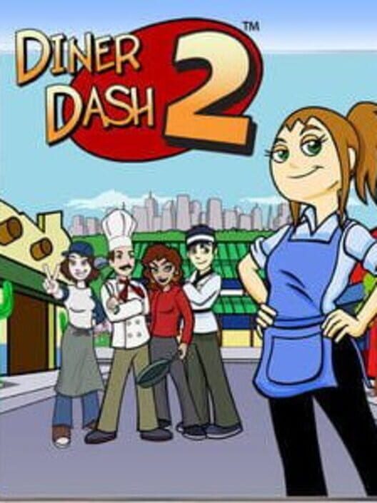 Diner Dash 2: Restaurant Rescue: All about Diner Dash 2: Restaurant Rescue