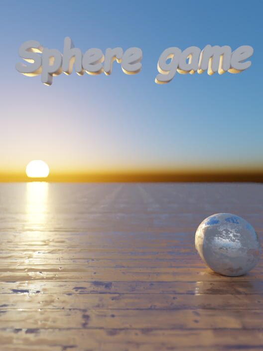 Sphere Game: All about Sphere Game