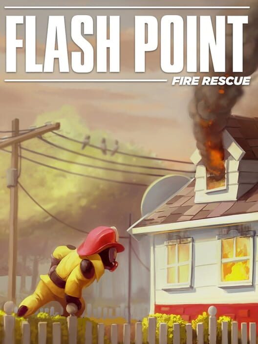 Flash Point: Fire Rescue: All about Flash Point: Fire Rescue