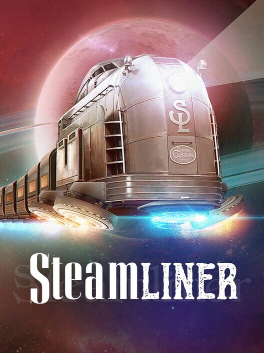Steamliner: All about Steamliner
