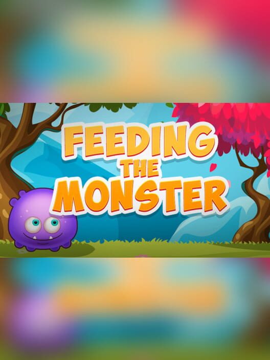 Feeding the Monster: All about Feeding the Monster