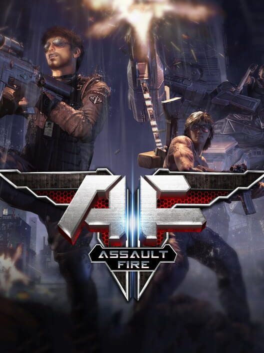 Assault Fire: All about Assault Fire