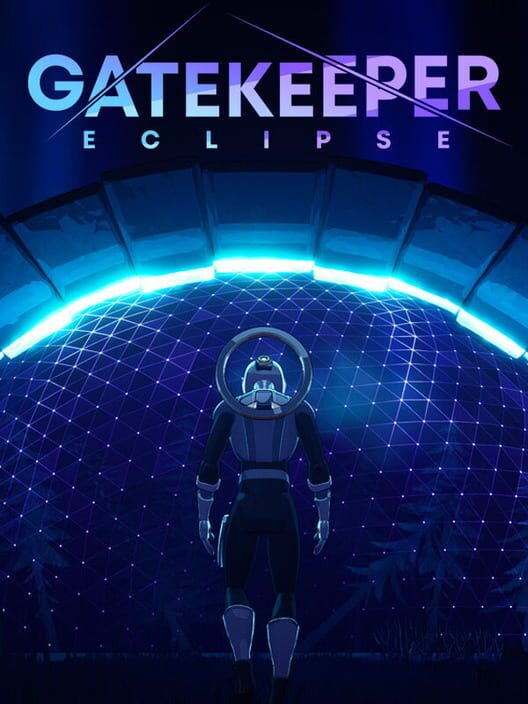 Gatekeeper: Eclipse: All about Gatekeeper: Eclipse