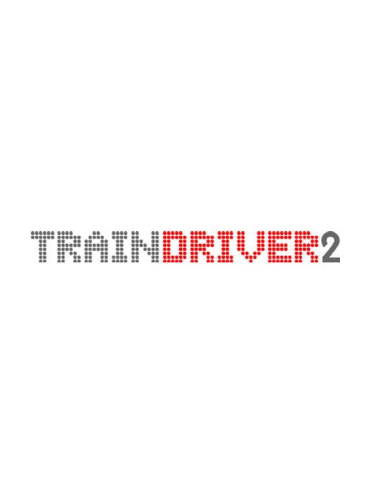 Train Driver 2: All about Train Driver 2