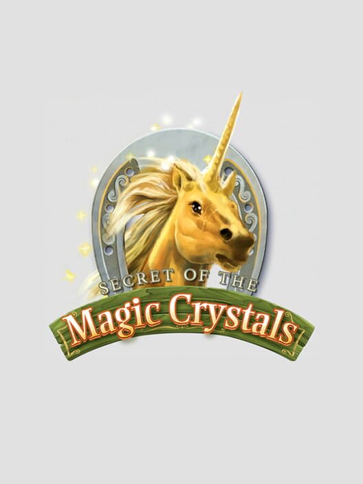 Secret of the Magic Crystals: All about Secret of the Magic Crystals