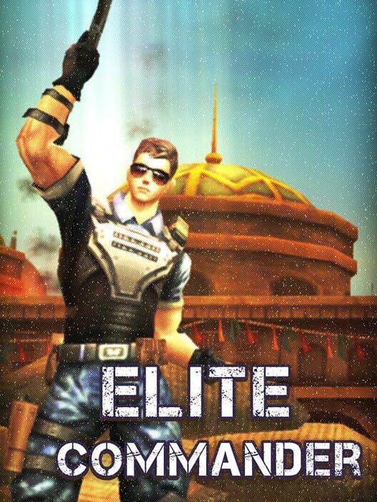 Elite Commander: All about Elite Commander