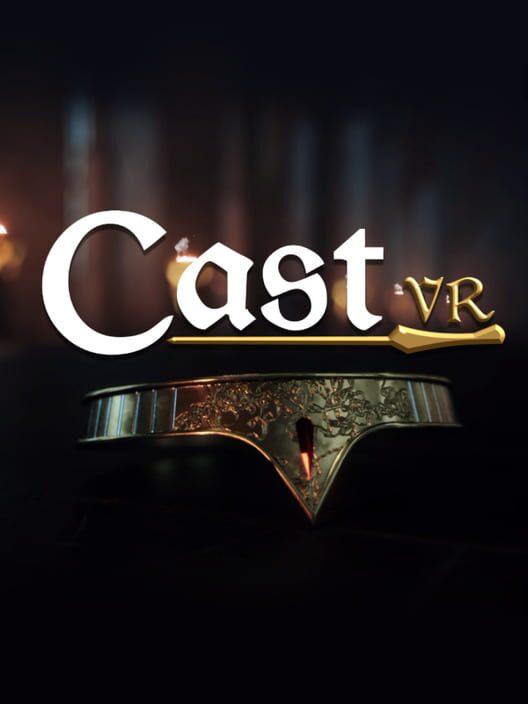 Cast VR: All about Cast VR