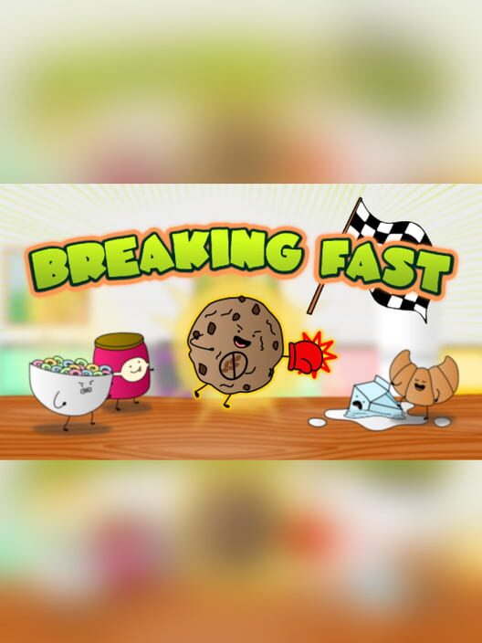 Breaking Fast: All about Breaking Fast