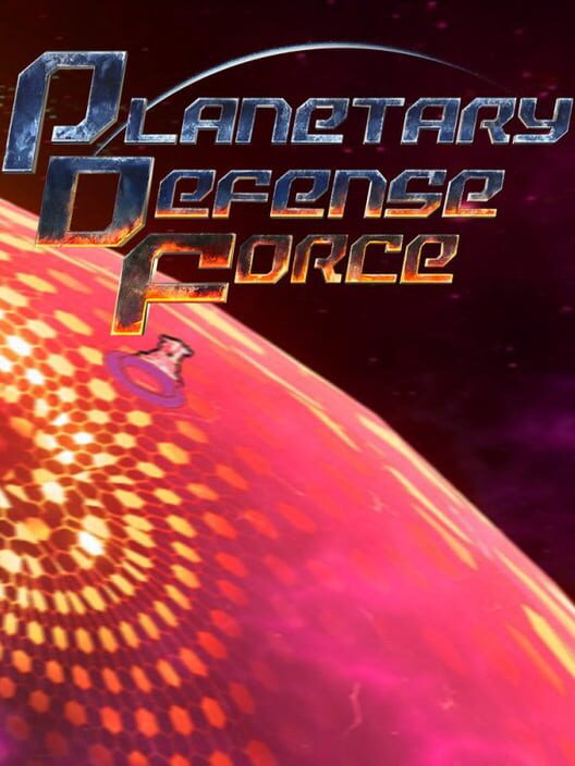 Planetary Defense Force: All about Planetary Defense Force