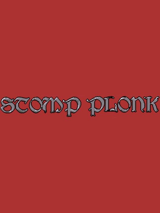 Stomp Plonk: All about Stomp Plonk