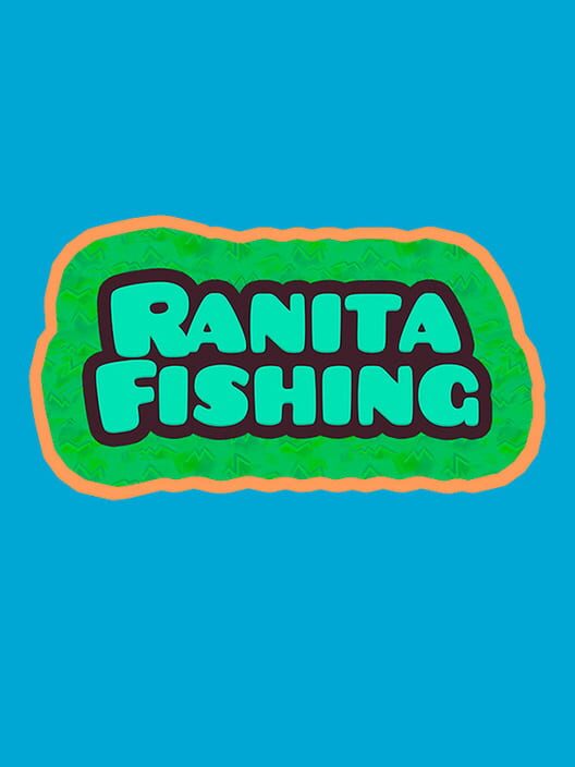 Ranita Fishing: All about Ranita Fishing