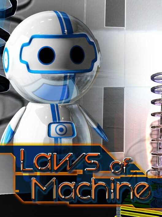 Laws of Machine: All about Laws of Machine