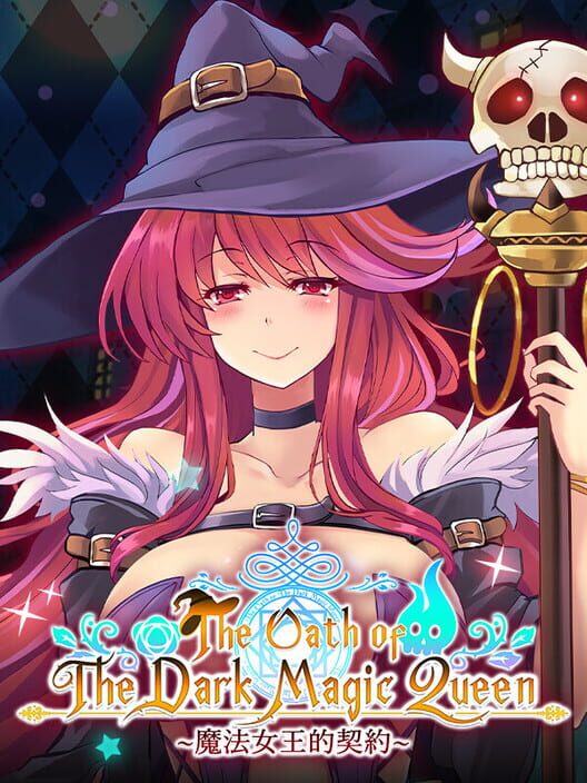 The Oath of the Dark Magic Queen: All about The Oath of the Dark Magic Queen