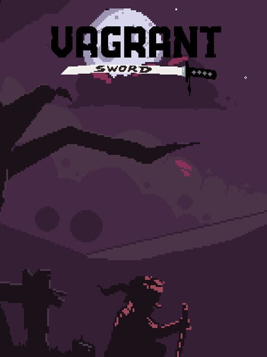 Vagrant Sword: All about Vagrant Sword