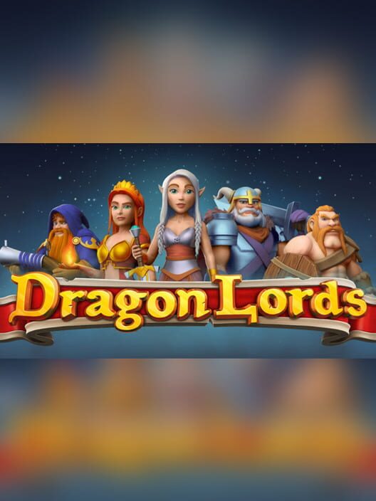 Dragon Lords 3D: All about Dragon Lords 3D