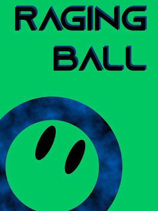 Raging Ball: All about Raging Ball