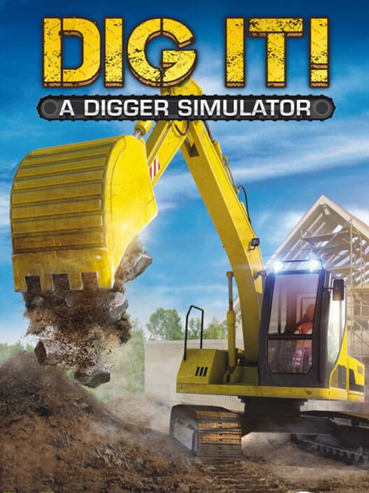 DIG IT! - A Digger Simulator: All about DIG IT! - A Digger Simulator