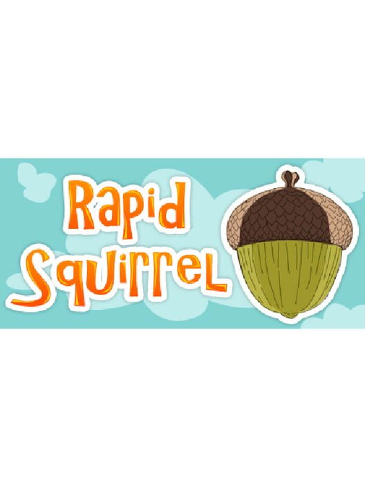 Rapid Squirrel: All about Rapid Squirrel