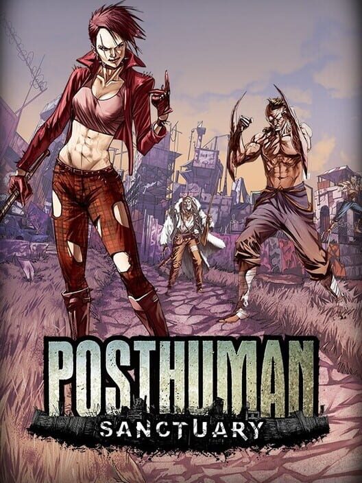 Posthuman: Sanctuary: All about Posthuman: Sanctuary