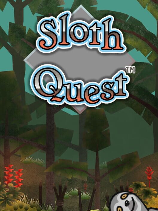 Sloth Quest: All about Sloth Quest