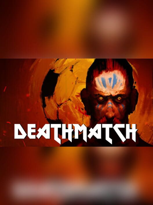 Deathmatch Soccer: All about Deathmatch Soccer