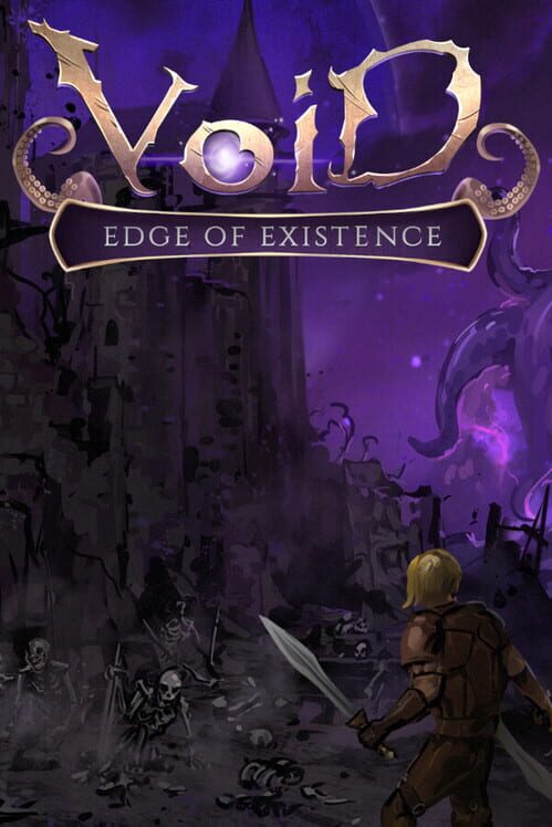 Void: Edge of Existence: All about Void: Edge of Existence