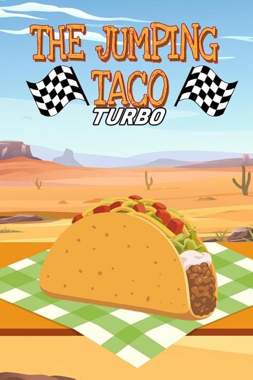 The Jumping Taco: Turbo: All about The Jumping Taco: Turbo